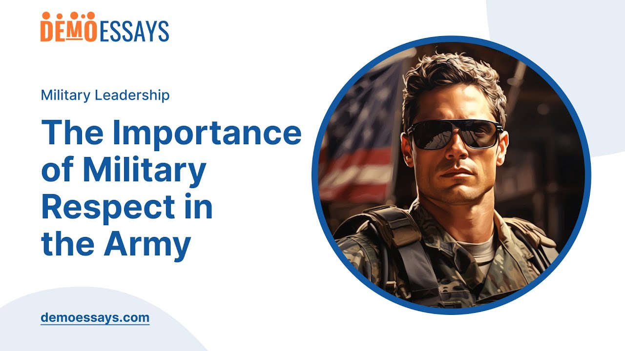 The Importance of Military Respect in the Army - Essay Example - YouTube
