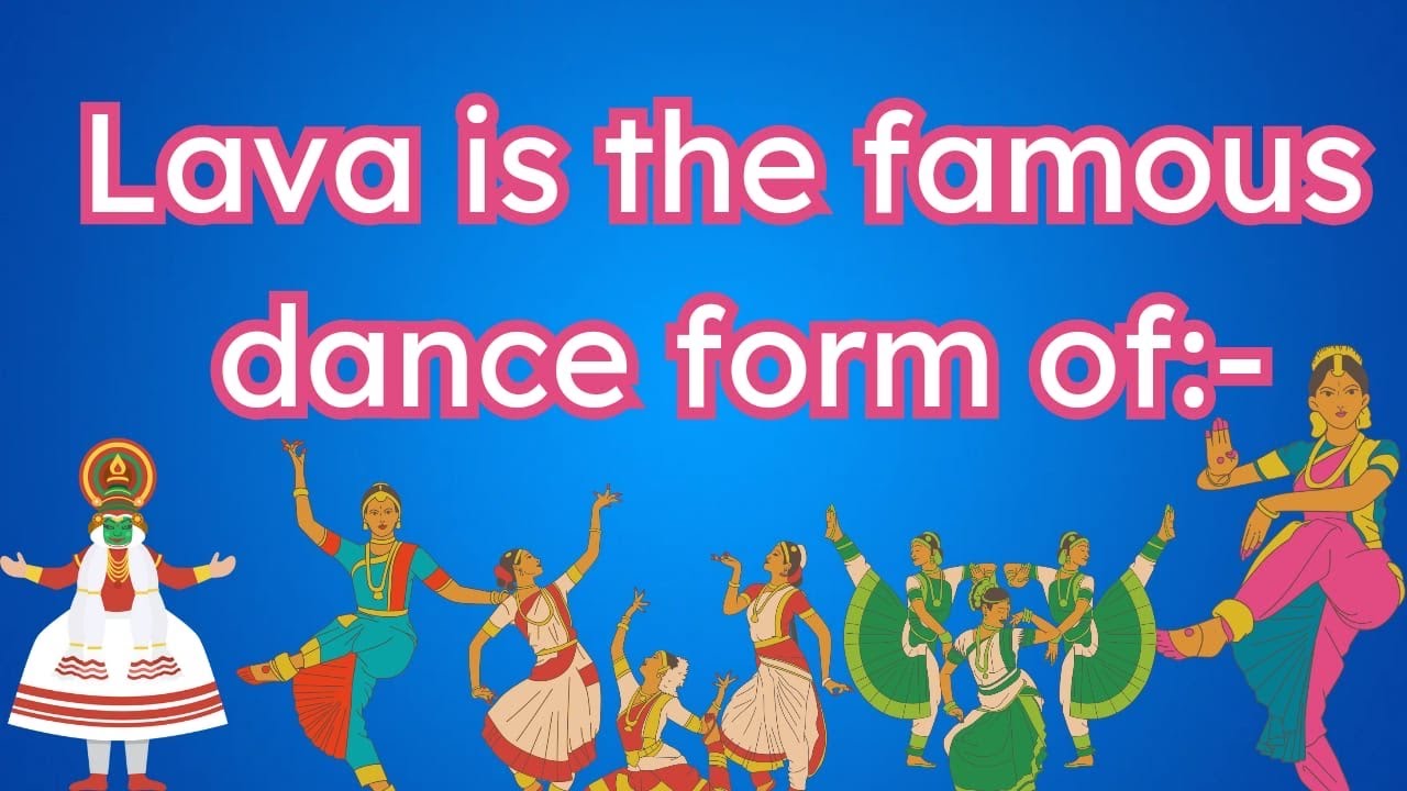 Dance Form of Various States | Dance Through India: GK Questions on ...