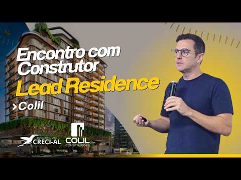 COLIL APRESENTA LEAD RESIDENCE NO CRECIAL