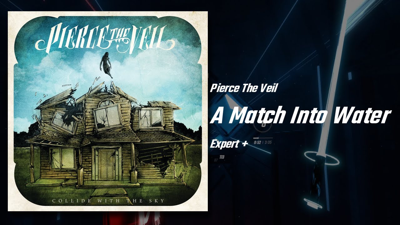 Pierce The Veil - A Match Into Water (Expert+) | Beat Saber - YouTube