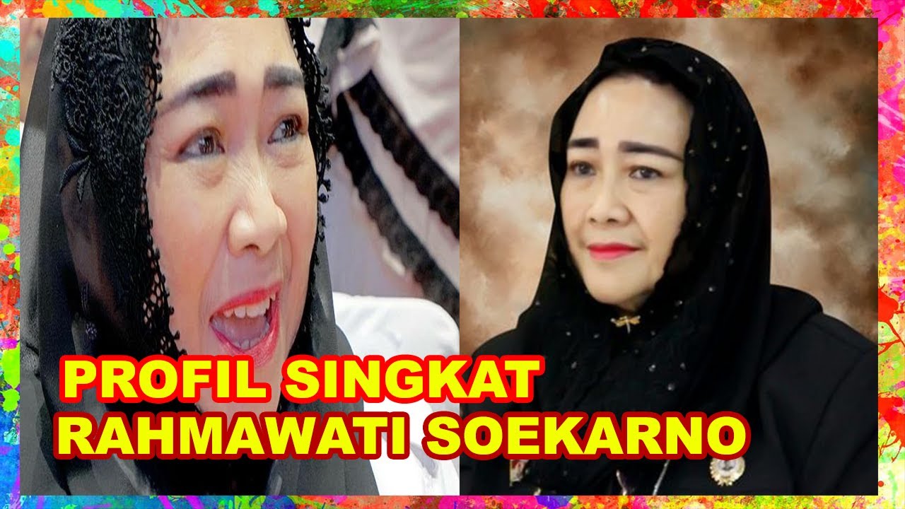 Profil Rachmawati Soekarnoputri - YouTube