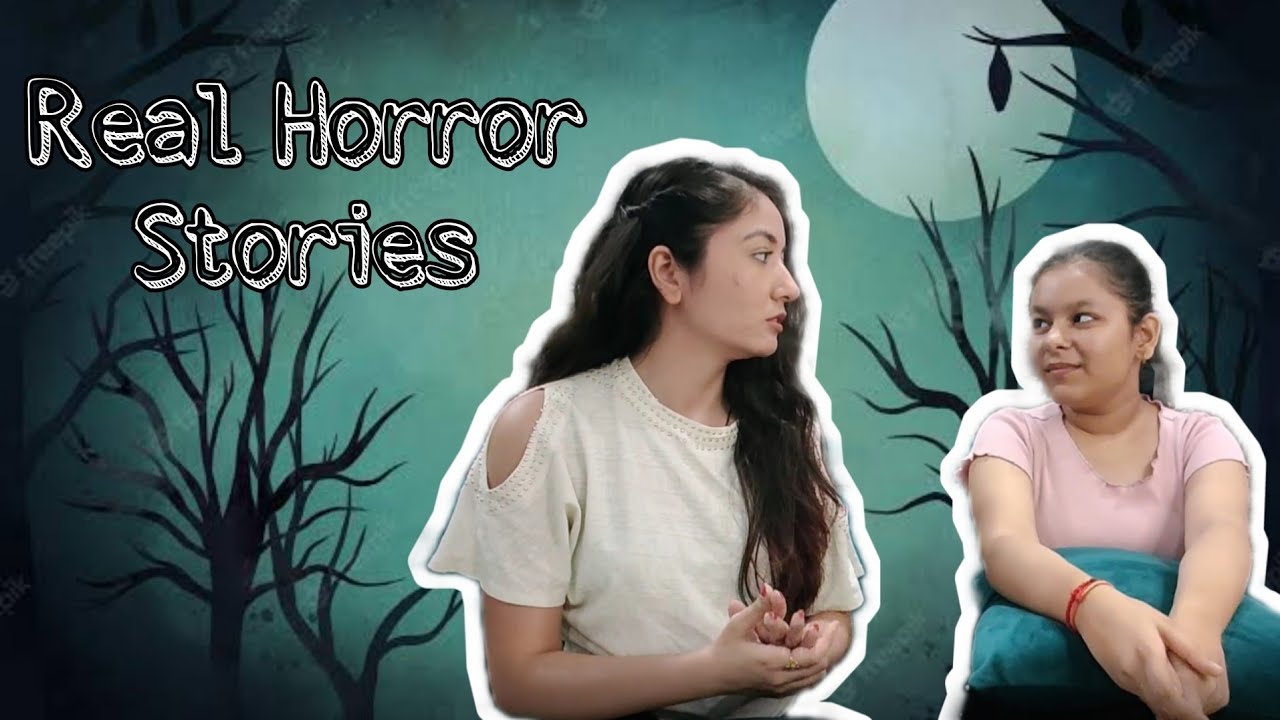 Real Horror Stories | Storytime | Our Scary Experiences - YouTube