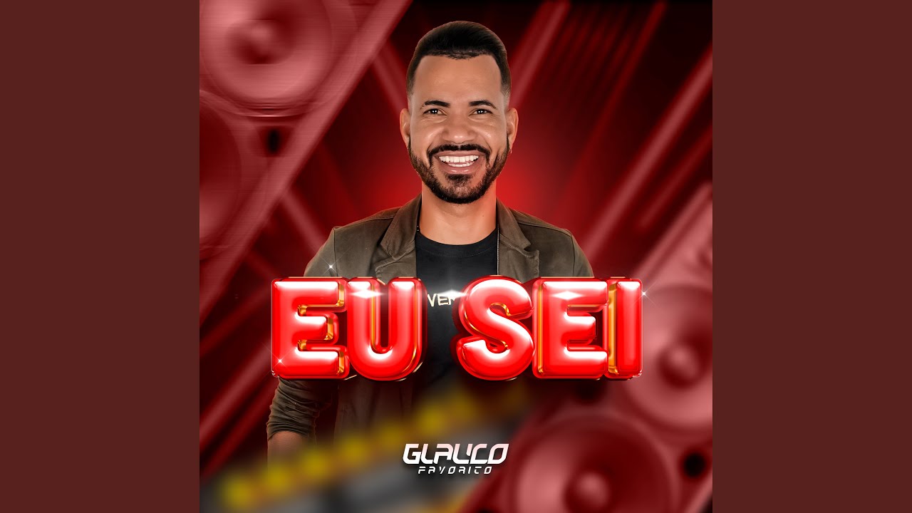 Eu Sei - YouTube