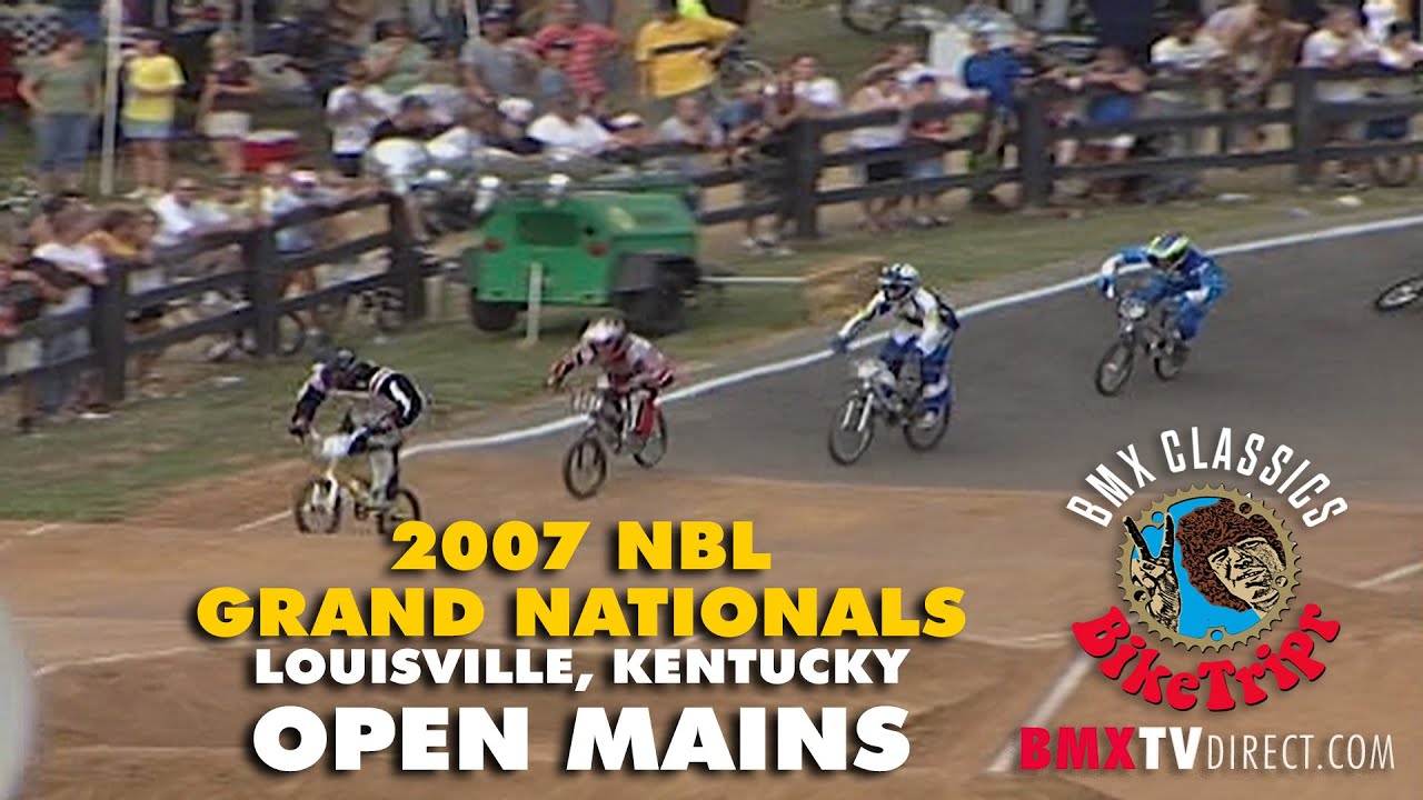 2007 NBL BMX Racing Grand Nationals. Open Class Main Events. - YouTube