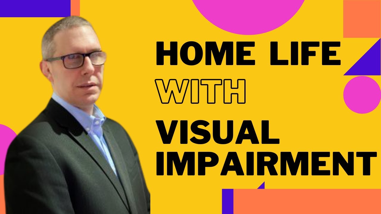 Ian Rose Talks About Home Life as Someone With Visual Impairment - YouTube