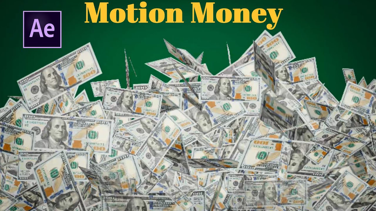 How Make Motion Money in After Effect - YouTube