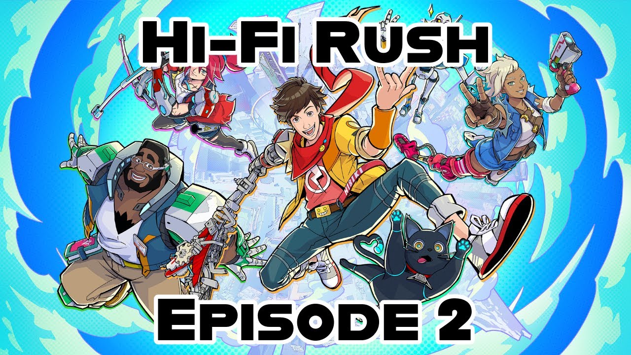 Hi-Fi Rush - Episode 2: Fighting QA-1MIL and Meeting Peppermint - YouTube
