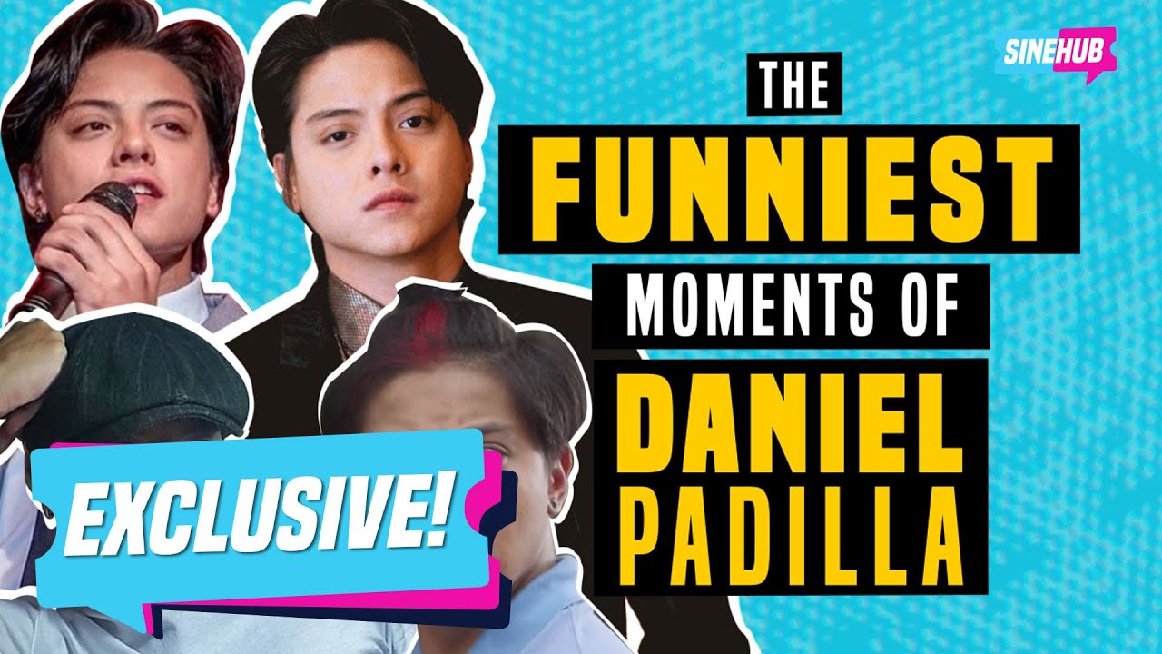 The Funniest Moments of Daniel Padilla | Sinehub Exclusives - YouTube