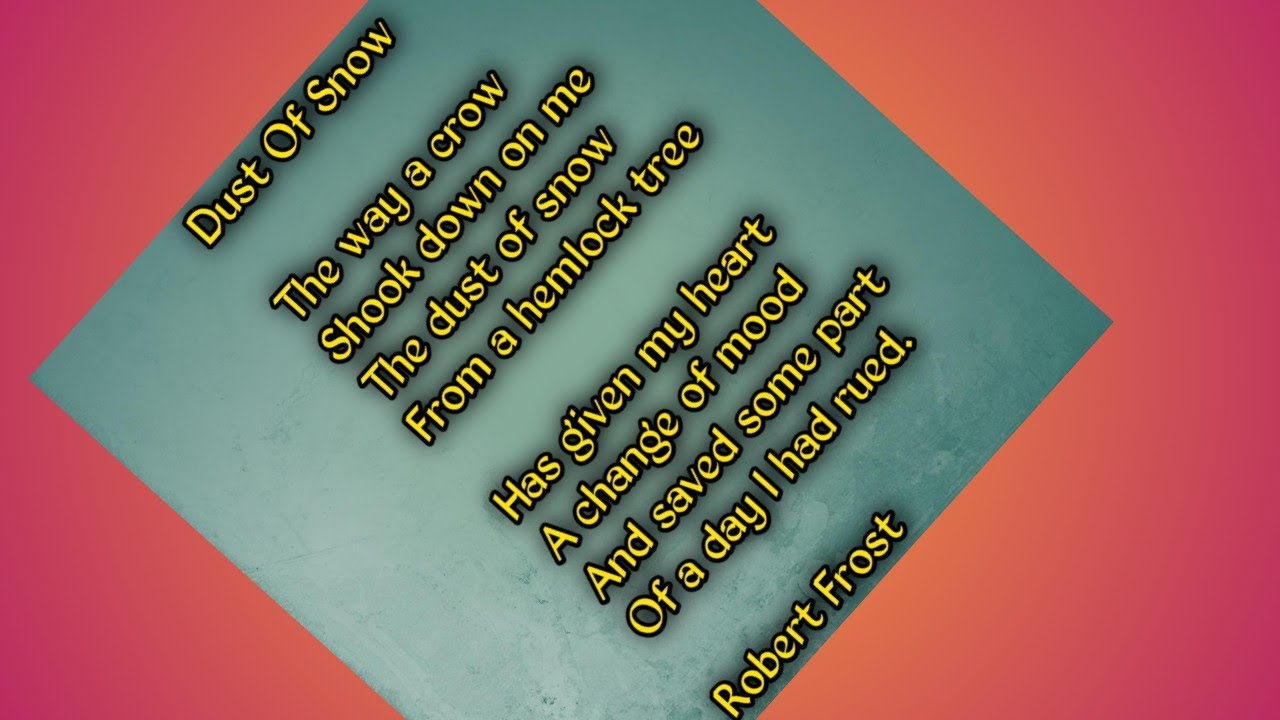 Class -10th, English, NCERT ( First Flight) Poem-1( The Dust of Snow ...