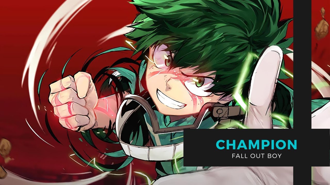 Champion - Fall Out Boy 「AnimeMV」 - YouTube
