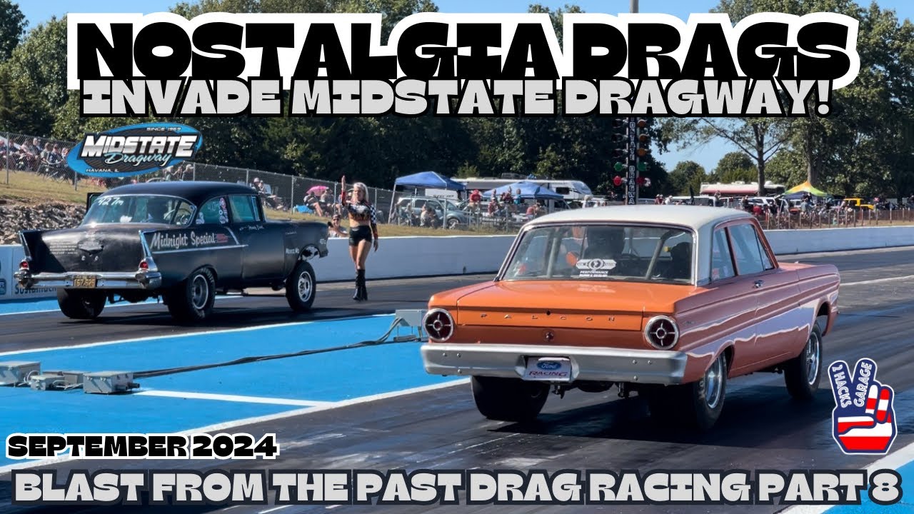 Nostalgia Drags Invade Midstate Dragway! Blast From the Drag Racing ...