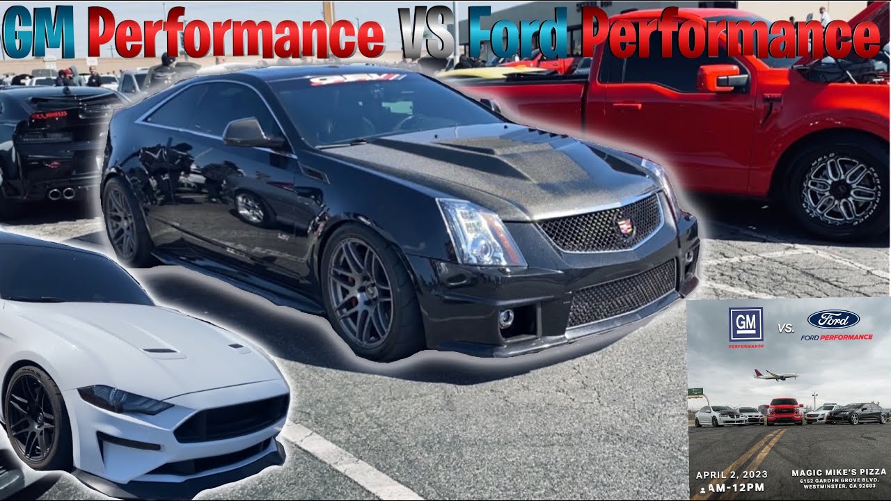 GM PERFORMANCE VS FORD PERFORMANCE CAR MEET - YouTube