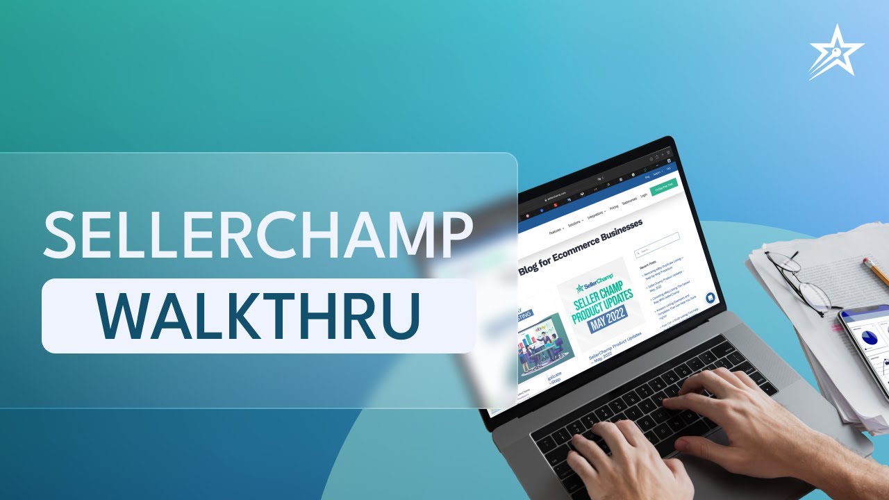 Quick SellerChamp Walkthrough - YouTube