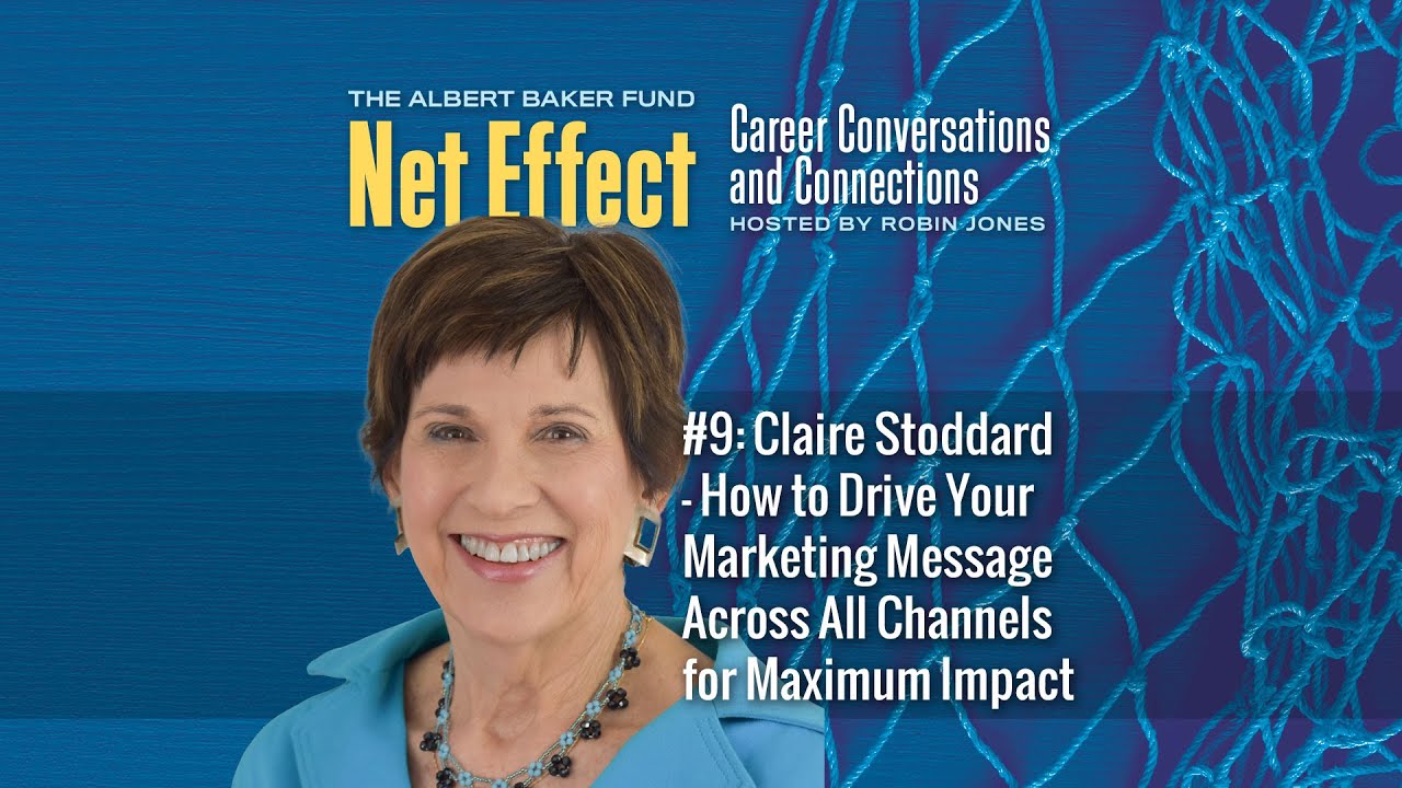 Net Effect #9: How to Drive Your Marketing Message Across All Channels ...