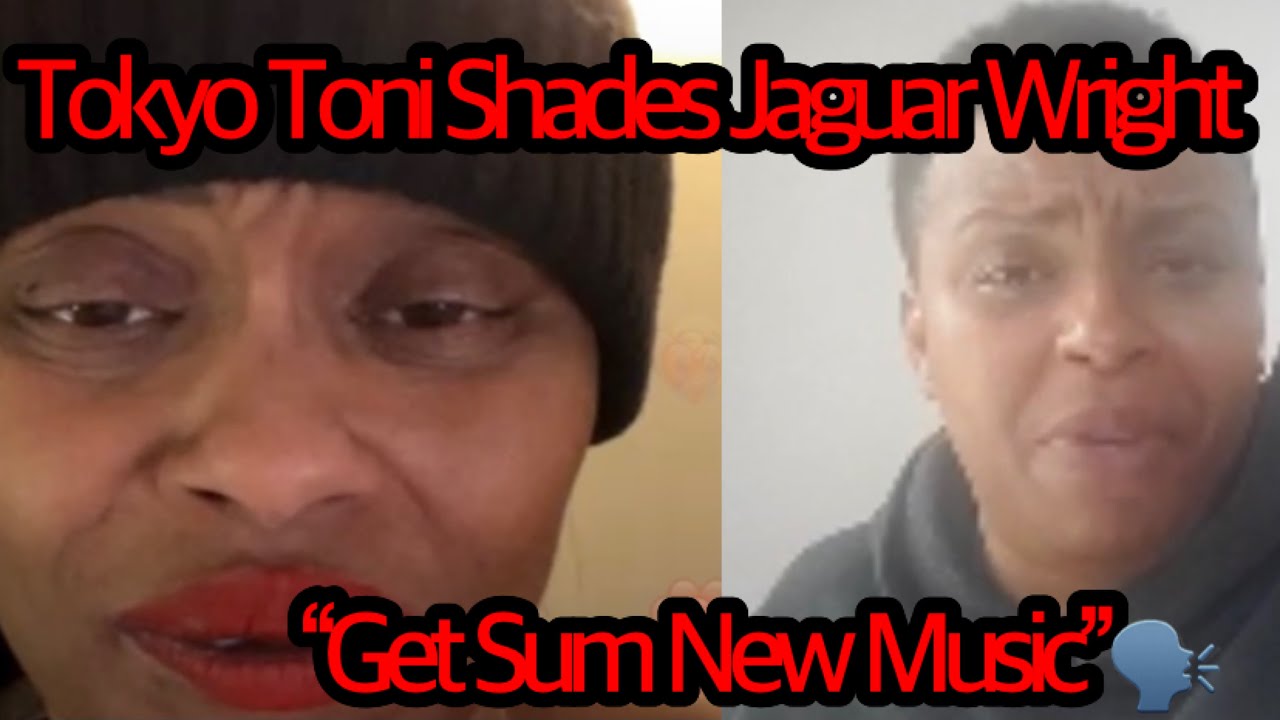 Jaguar Wright & Tokyo Toni Exposing The Industry While Tokyo Toni ...