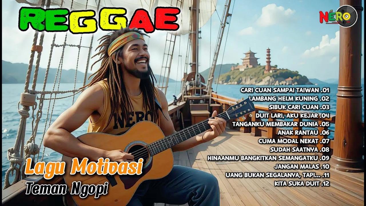 CARI CUAN SAMPAI TAIWAN - FULL ALBUM REGGAE INDONESIA TERBARU 2025 ...