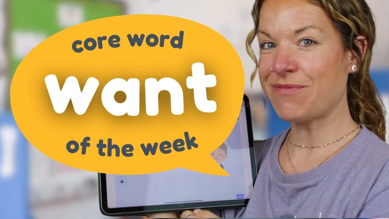 "WANT" Core Word Ideas for Sensory Learners - YouTube