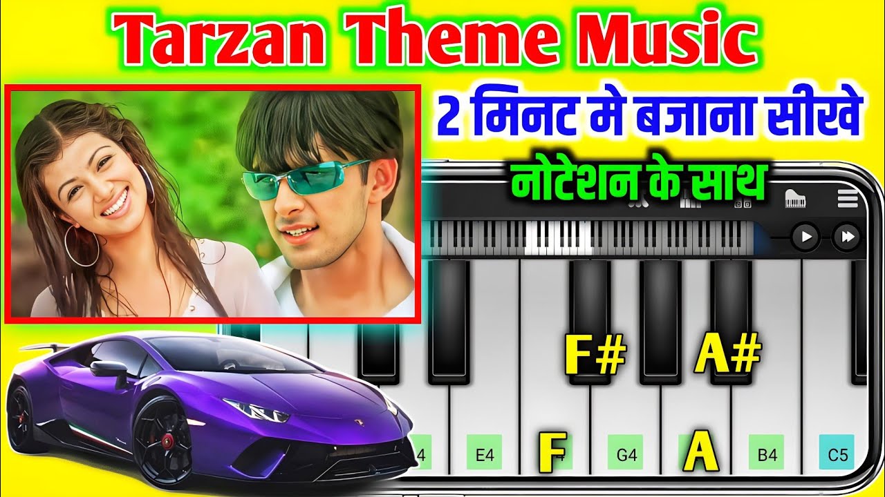 Tarzan The Wonder Car Theme Music Piano Notes - Tarzan Tune - Tarzan ...