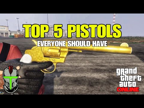 GTA Online TOP 5 Pistols Everyone Should Have