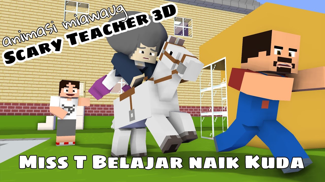 Animasi Miawaug - si Miss T Naik Kuda - Scary Teacher 3D - YouTube