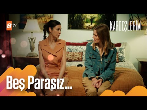 Harika ve Suzan'ın çaresizliği... - Kardeşlerim Arşiv Sahneler🎬