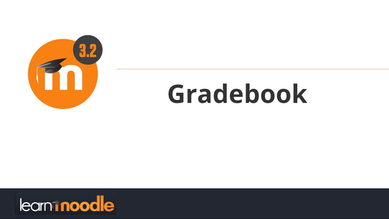 Gradebook In Learn Moodle 3 2 YouTube Gradebook In Learn Moodle 3 2 YouTube