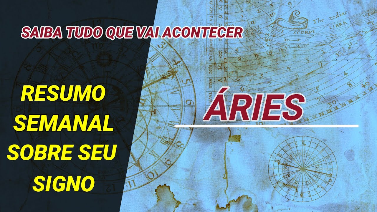 🎬 MAPA ASTRAL DA SEMANA ÁRIES 06/06/2022 ATÉ 12/06/2022 - SIGNOS DO ...