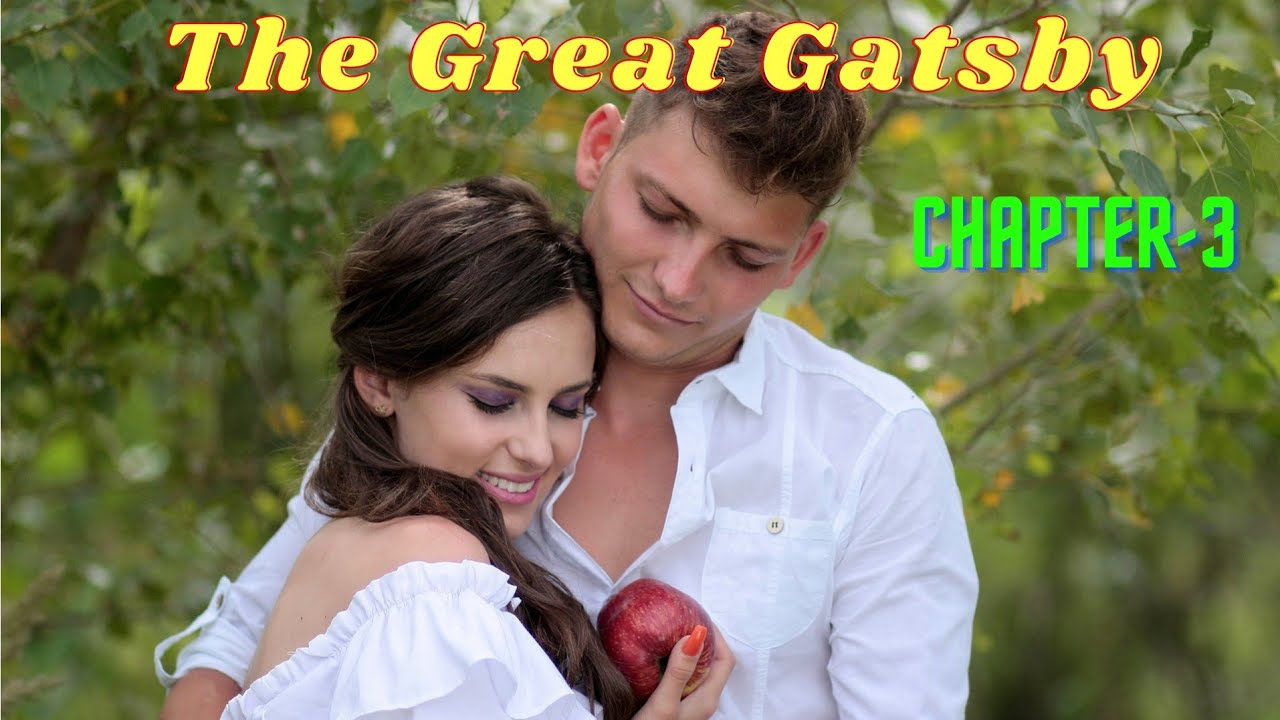The Great Gatsby Chapter-3 #thegreatgatsby #booksummary #englishbook # ...