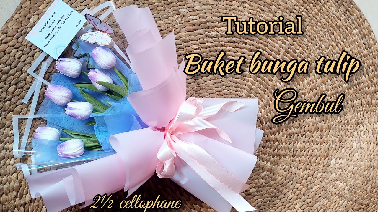 tutorial buket bunga tulip artificial gembul - YouTube