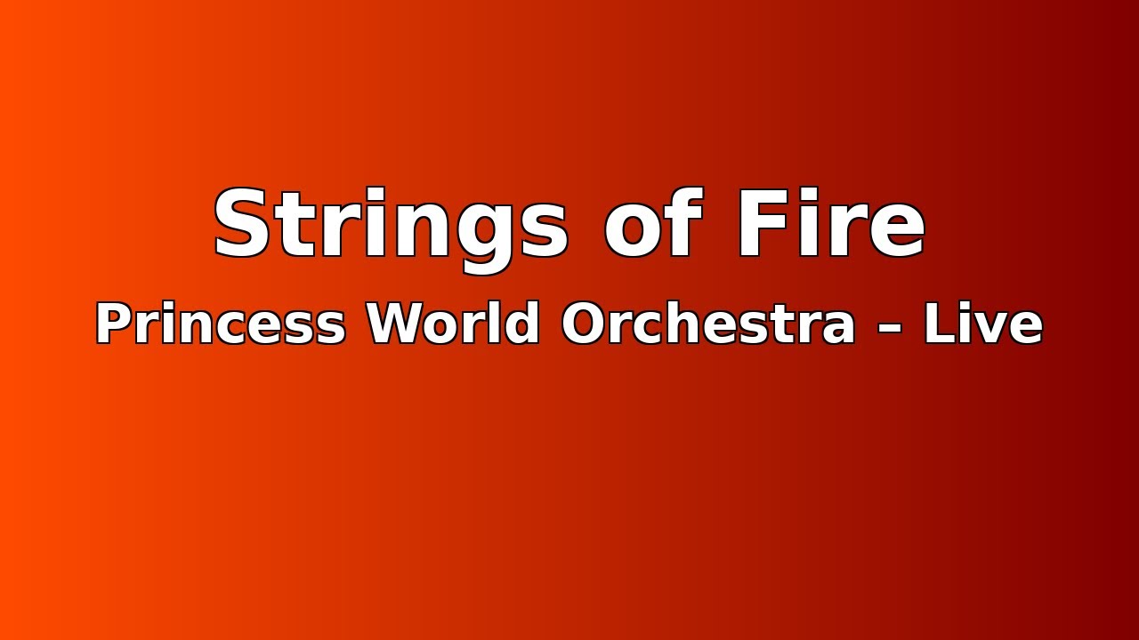 Strings of Fire – Princess World Orchestra (Live on Royal Princess ...