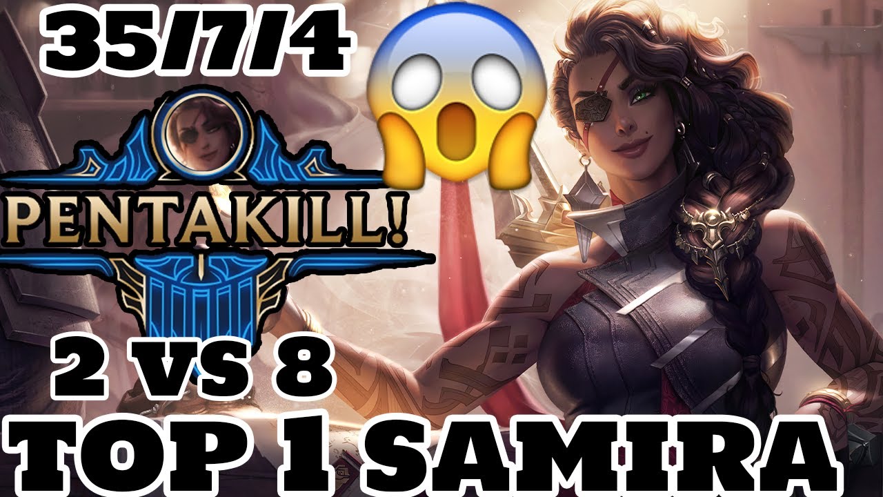 Wild Rift Samira - Top 1 Samira Pentakill Gameplay Rank Season 11 - YouTube