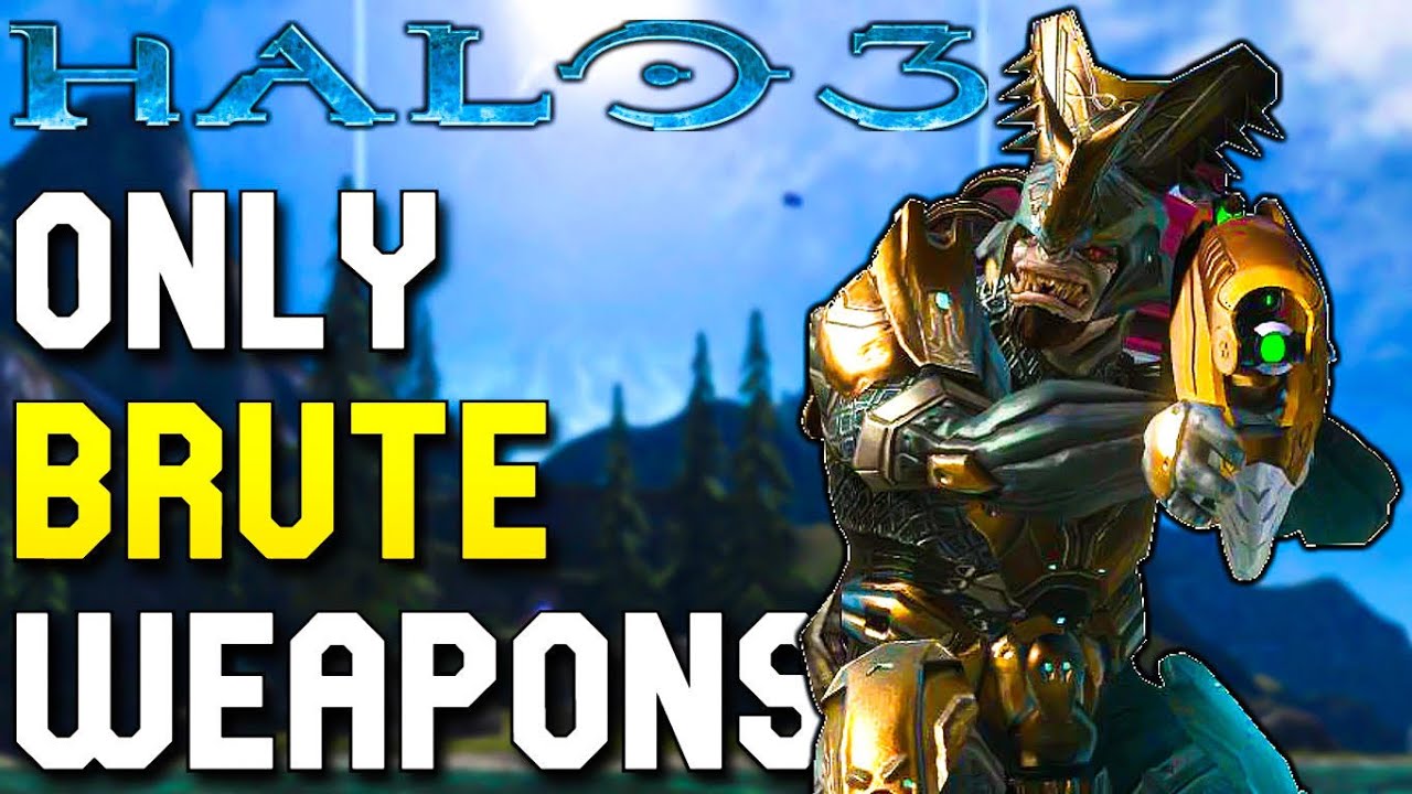 Can You Beat Halo 3 With Only Brute Weapons? - YouTube