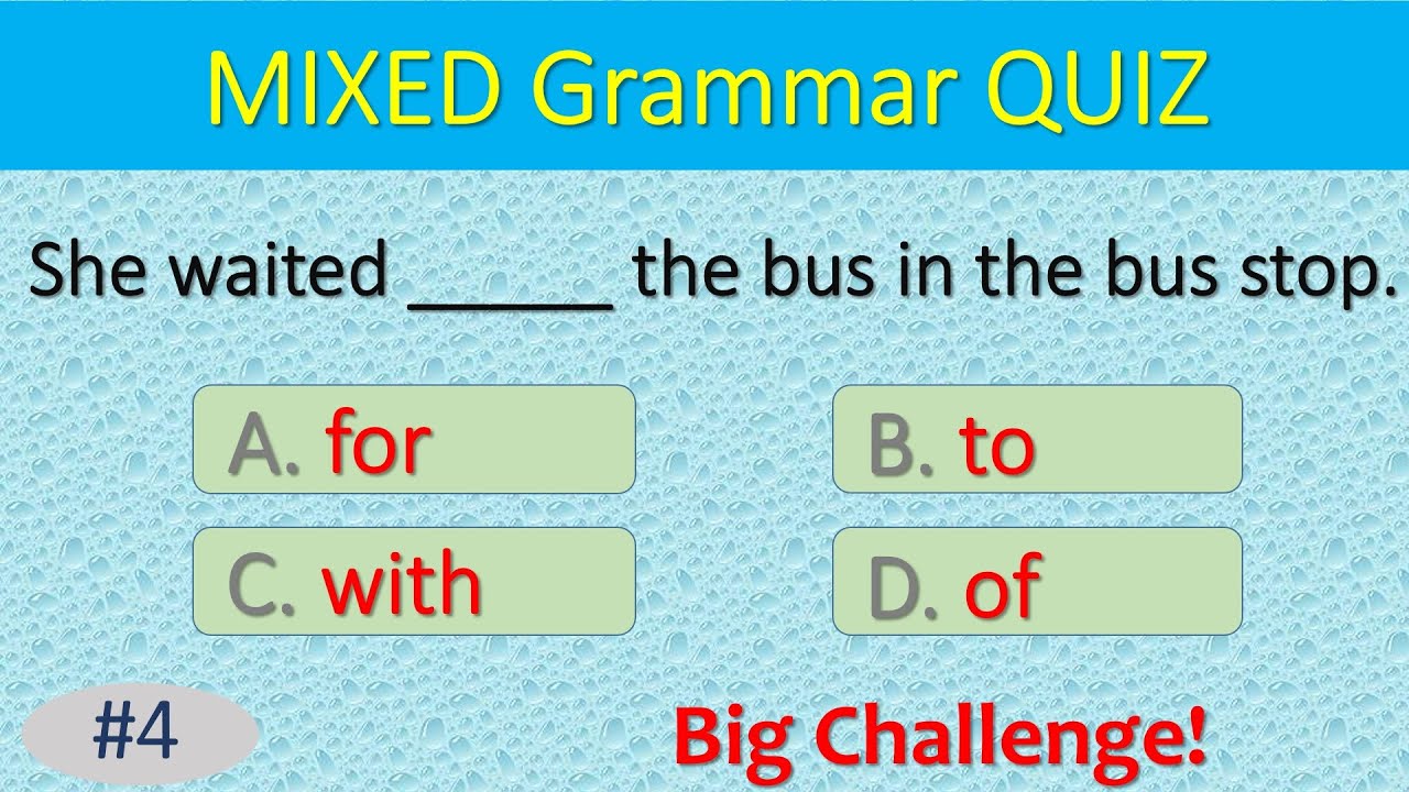 Grammar Quiz: 200 Questions | Mixed grammar Questions and answers ...