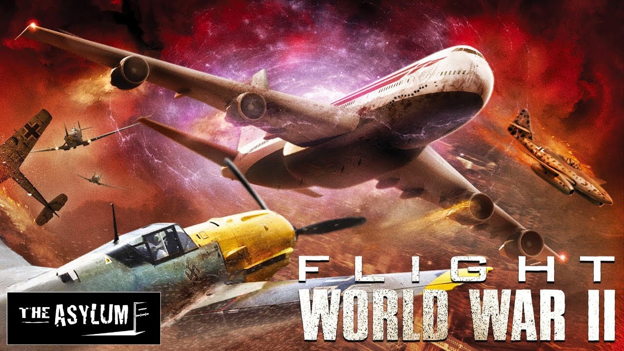Flight World War II | Free Sci-fi Action Movie | Full Movie | The ...