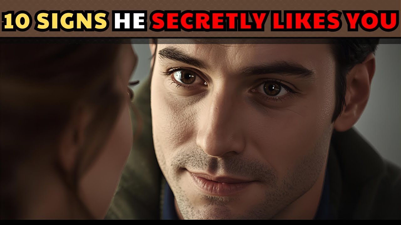 10 PSYCHOLOGICAL SIGNS HE LIKES YOU (Stop Overthinking!) | How To Tell ...