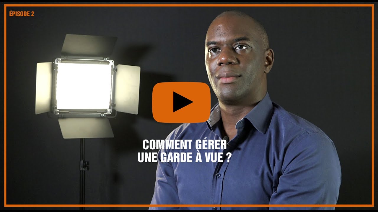 Comment gérer une garde à vue ? | On a tous besoin d'un avocat ...