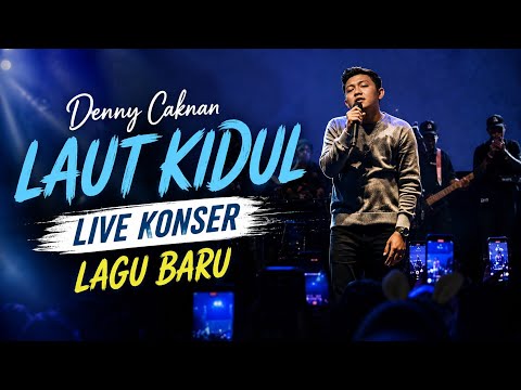 Denny Caknan - Laut Kidul Lagu Baru Live Konser 