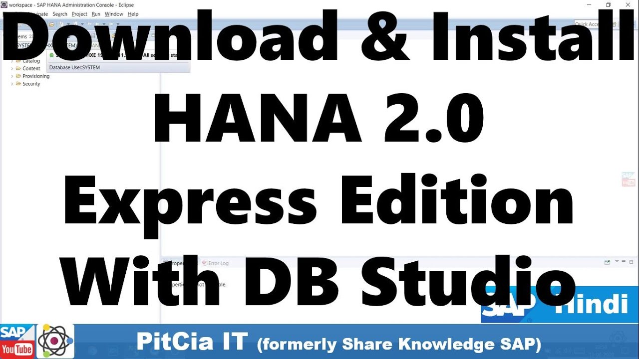 SAP HANA 2.0 Express Edition, HANA Studio Full Installation with 1 Year Free Registration - YouTube