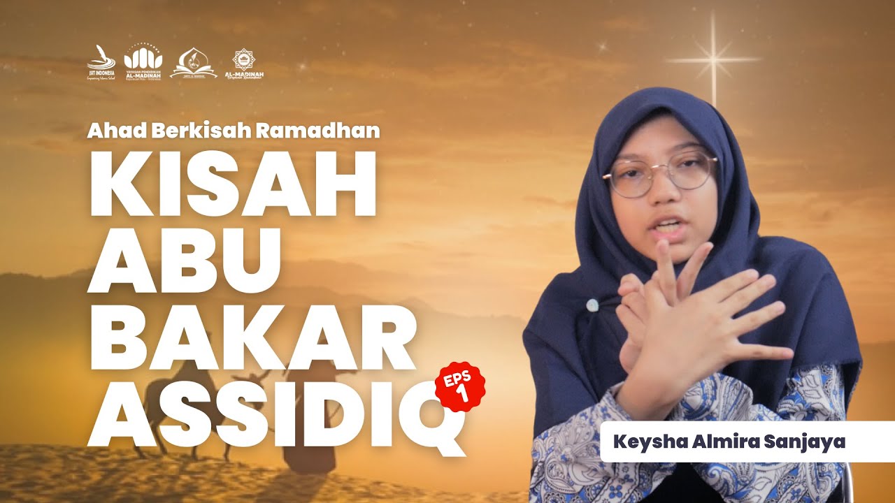 Kisah Abu Bakar Assidiq - Ahad Berkisah Episode 1 - YouTube