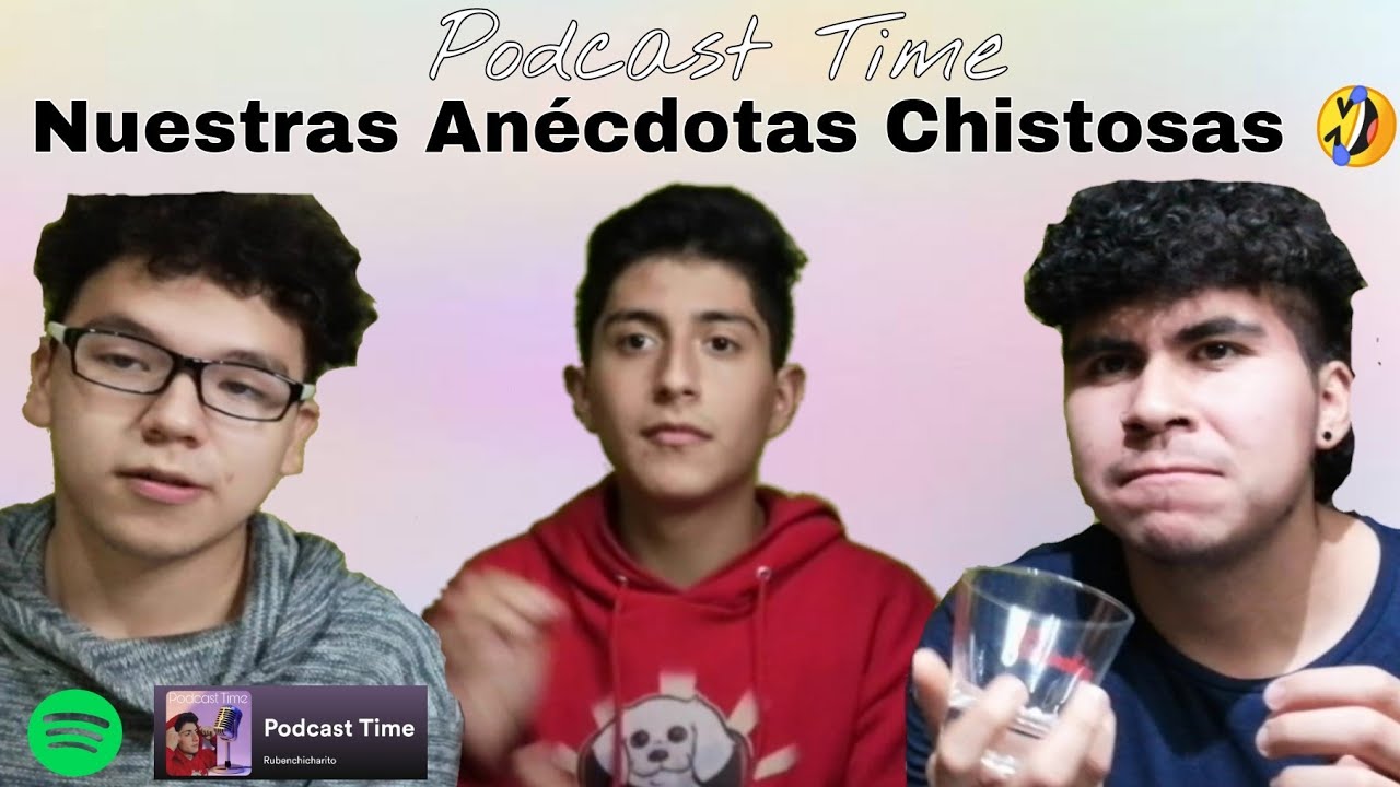Nuestras Anécdotas Chistosas - Rubenchicharito Ft. Chatox, Chino - YouTube