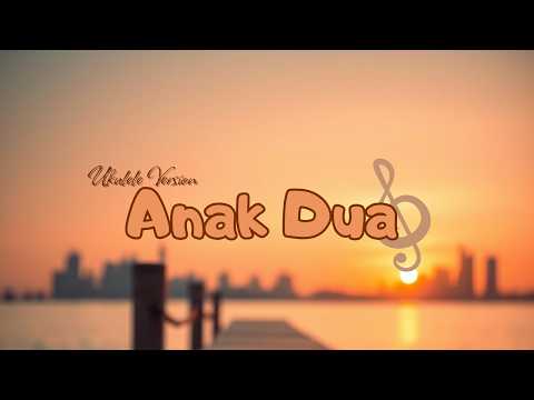 COVER _ ANAK DUA (Ukulele Version)