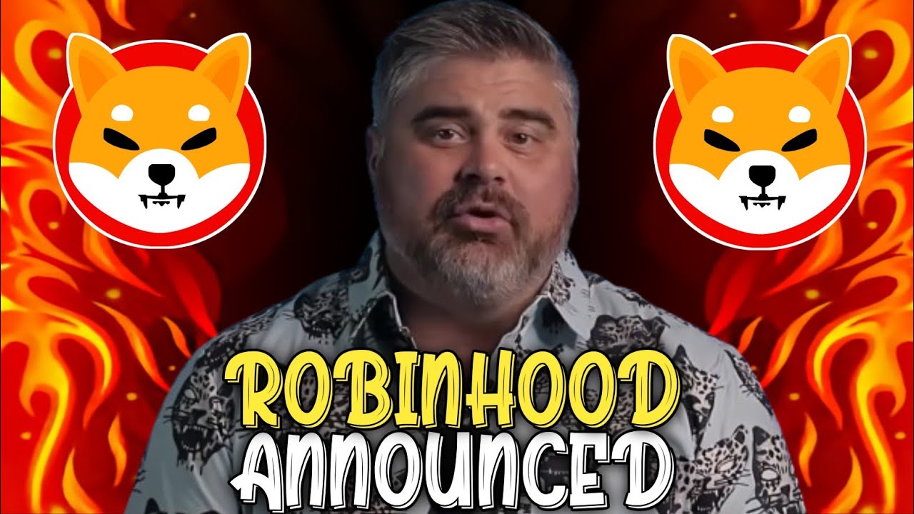 SHIBA INU COIN NEWS TODAY - ROBINHOOD ANNOUNCED SHIBA WILL REACH $1 ...