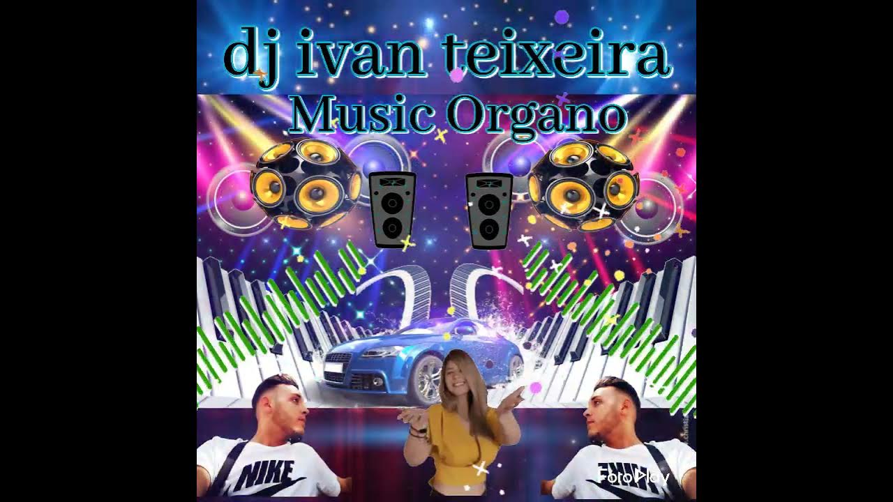 dj ivan Teixeira music organo Portugues 🎹💯 🎹👍🎧🔊 - YouTube