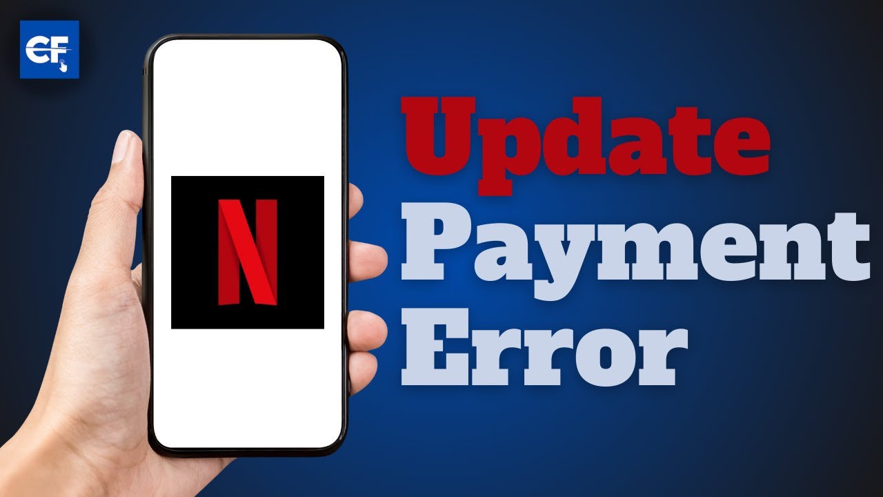 How to Fix Netflix Can’t Update Payment Error - YouTube