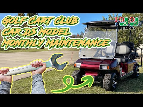 Golf Cart Club Car DS Model Monthly Maintenance - YouTube