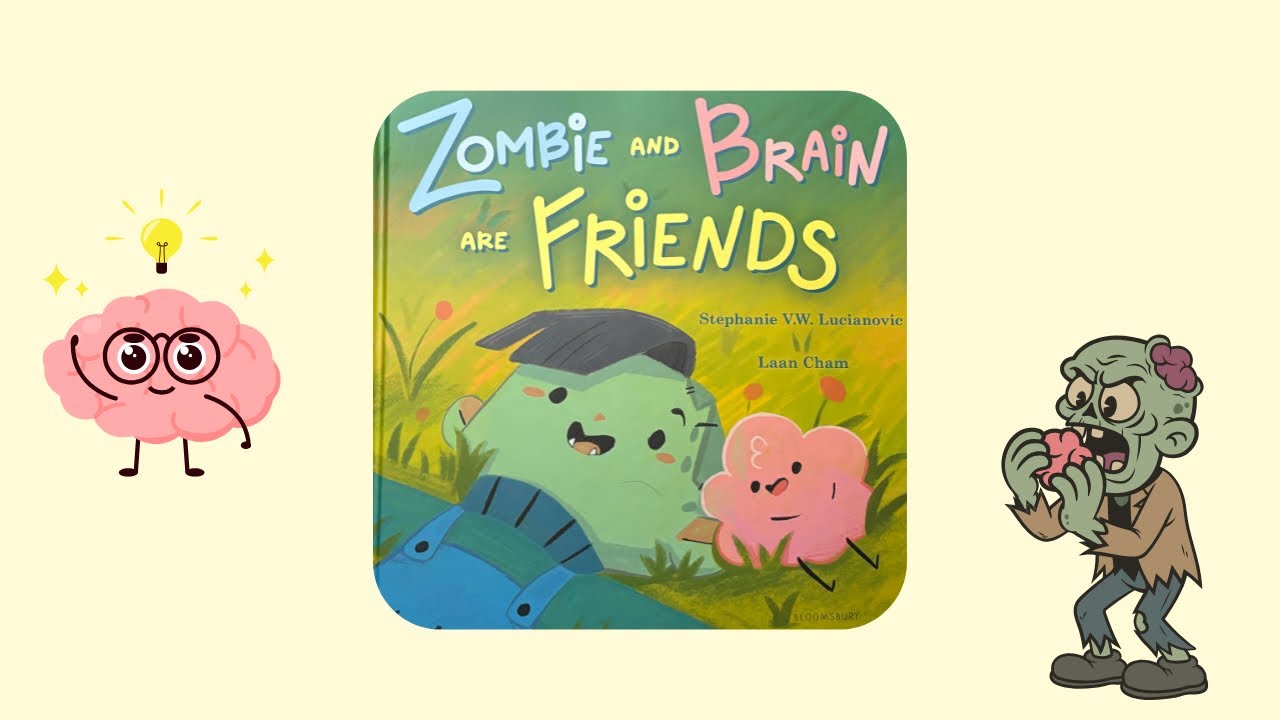 Zombie and Brain are Friends🫶🏻 ️🩵🧠🧟‍♂️ Kids Book Read Aloud 📖 - YouTube