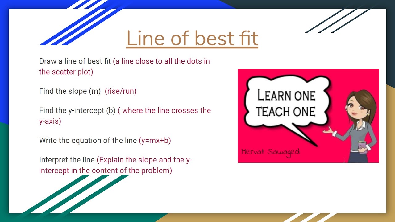 lines of best fit, writing the linear equation and using the equation ...
