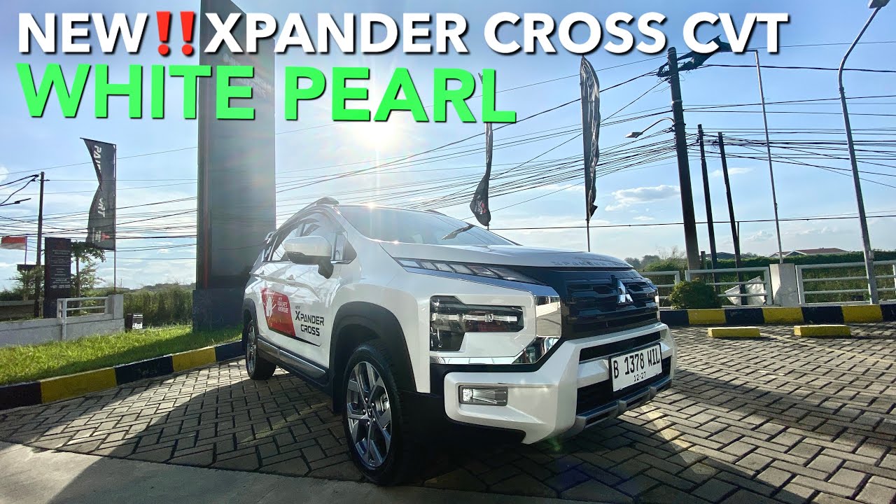 Review New Xpander Cross Premium CVT Full Aksesories Original - YouTube
