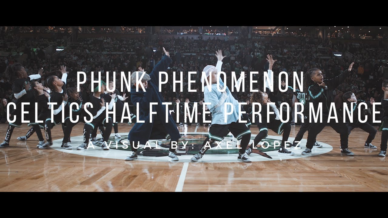 Phunk Phenomenon Boston Celtics Halftime Performance | Highlight Video ...