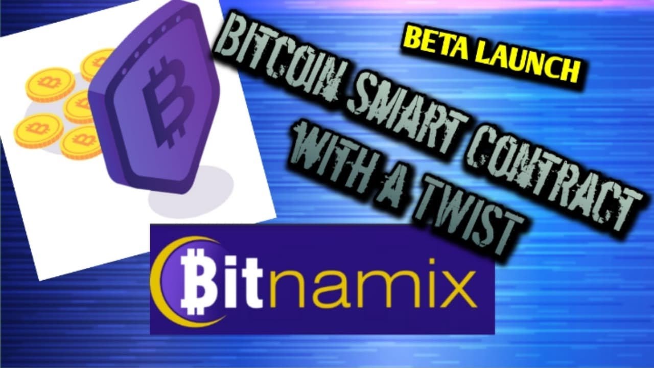 Bitnamix ~ BTC Smart Contract with a twist - YouTube